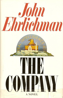 The Company by John Ehrlichman | Goodreads
