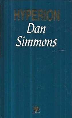 Hyperion by Dan Simmons | Goodreads