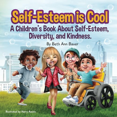 Self-Esteem is Cool: A children's Book About Self-Esteem, Diversity ...