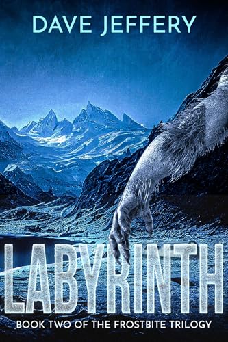 Labyrinth (The Frostbite Trilogy Book 2) by Dave Jeffery | Goodreads