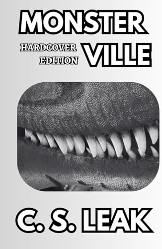 Monster Ville (The Kovi Labs Series) by C.S. Leak | Goodreads