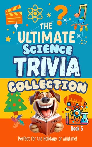 The Ultimate Science Trivia Collection: Questions Across Physics ...