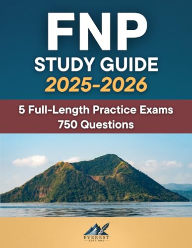 FNP Study Guide: Comprehensive FNP Exam Review - 5 Full-Legth Practice ...