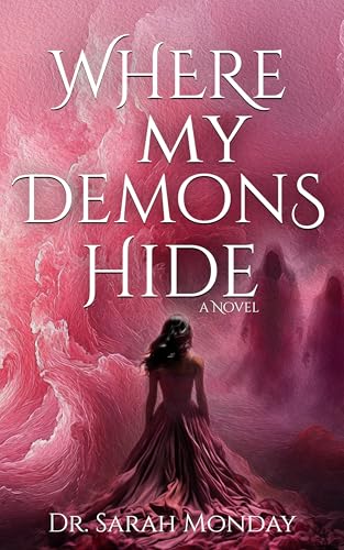 Where My Demons Hide: Sloth (Code of Souls Book 3) by Sarah Monday ...