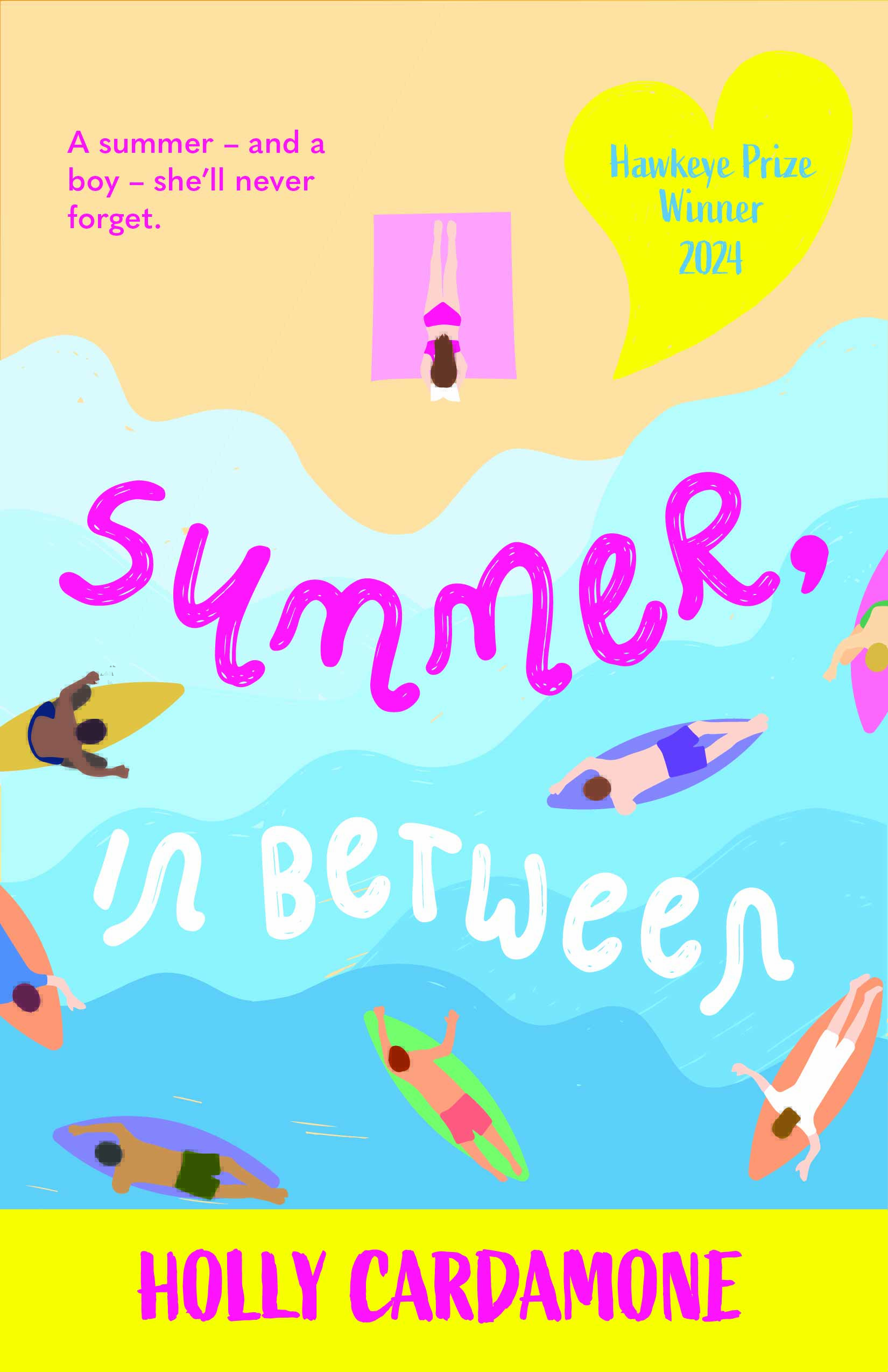 Summer, in Between by Holly Cardamone | Goodreads