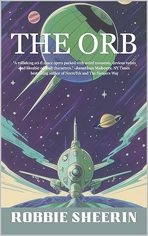 The Orb by Robbie Sheerin | Goodreads