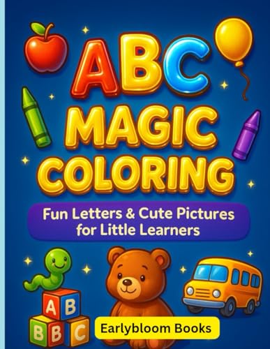 ABC Magic Coloring: Fun Letters & Cute Pictures for Little Learners by ...