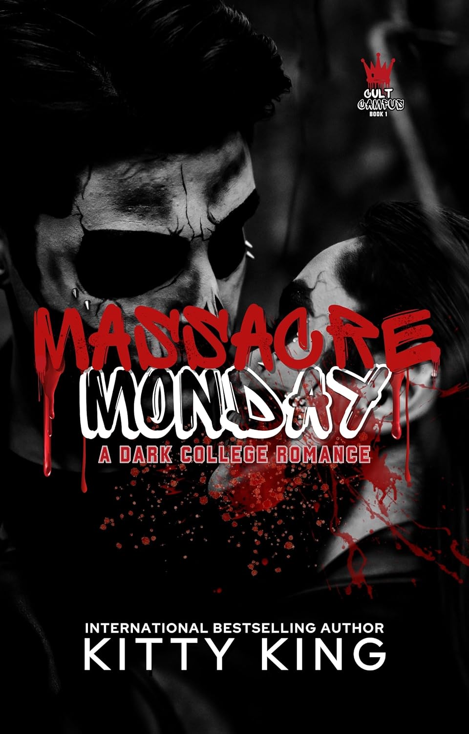 Massacre Monday (Cult Campus) by Kitty King | Goodreads