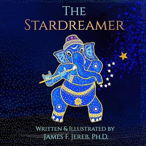 The Stardreamer by James F. Jereb PhD | Goodreads