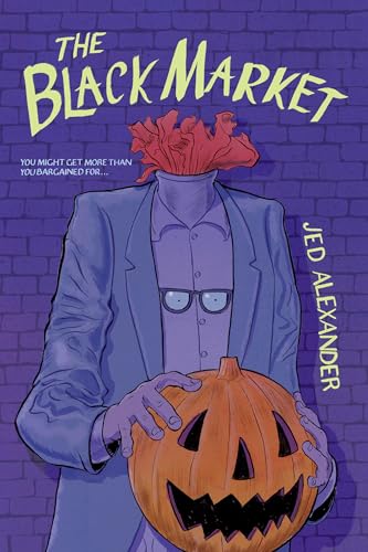 The Black Market by Jed Alexander | Goodreads