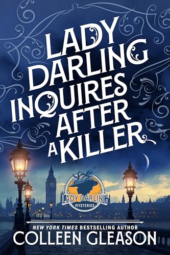 Lady Darling Inquires After a Killer by Colleen Gleason | Goodreads