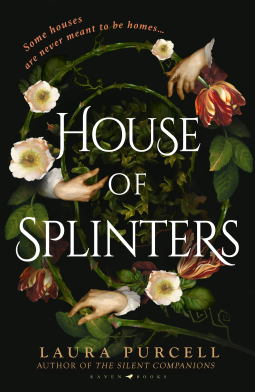 House of Splinters by Laura Purcell | Goodreads