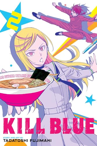 Kill Blue, Vol. 2 by Tadatoshi Fujimaki | Goodreads