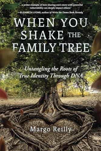 When You Shake the Family Tree: Untangling the Roots of True Identity ...