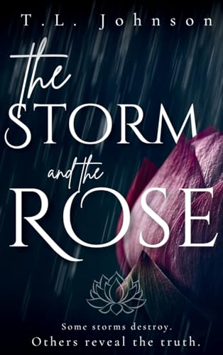 The Storm and the Rose (The Storm and Shadow Duology) by T L Johnson | Goodreads