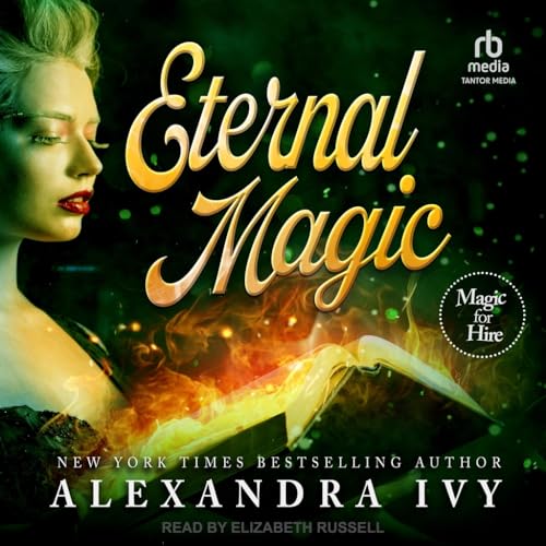 Eternal Magic by Alexandra Ivy | Goodreads