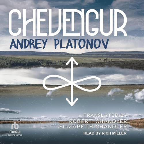 Chevengur by Andrei Platonov | Goodreads
