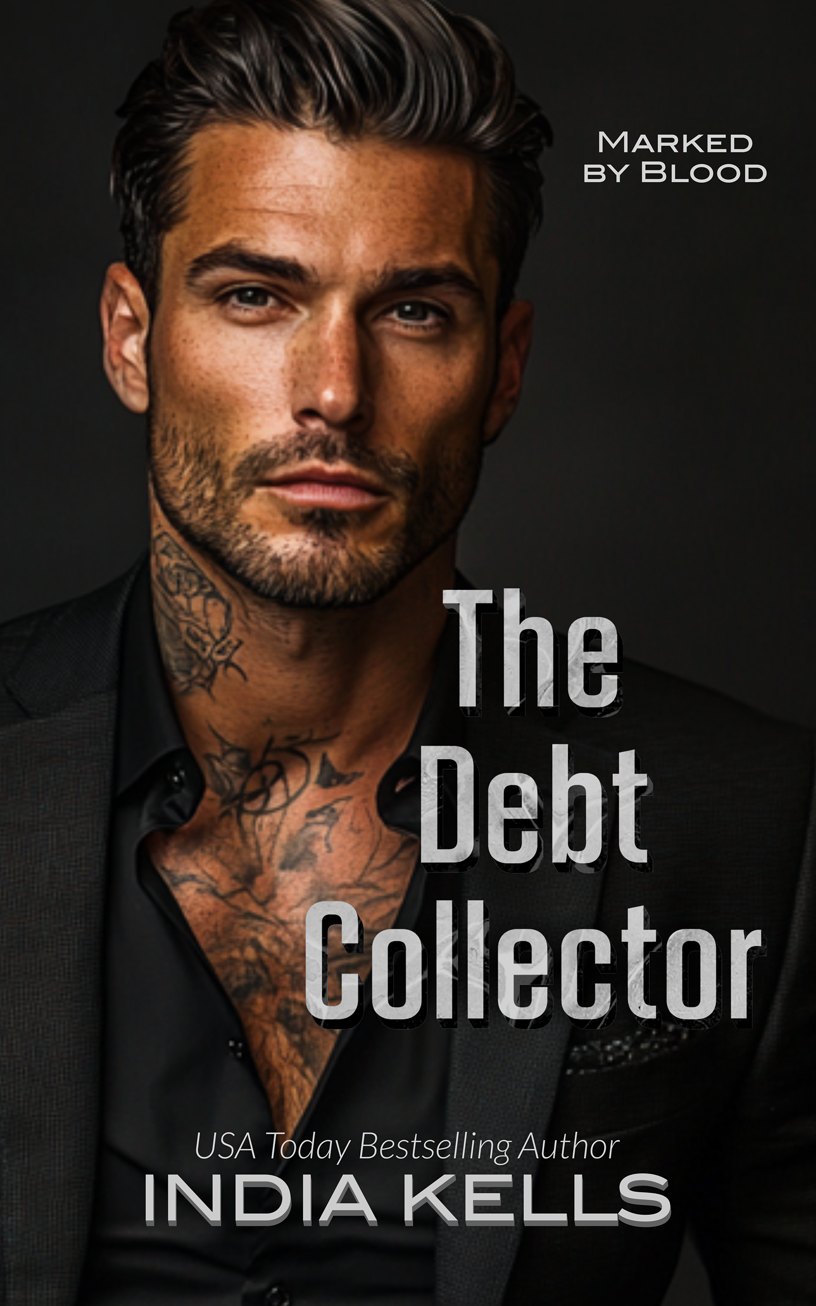 The Debt Collector (Marked by Blood, Book 1) by India Kells | Goodreads