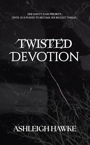 Twisted Devotion: Book 1 of The Legacies of Sin Series by Ashleigh ...
