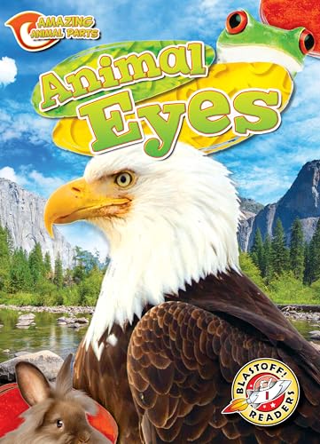 Animal Eyes - Amazing Animal Parts, Non-Fiction Reading with ...