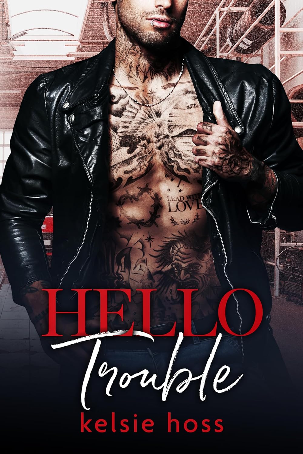 Hello Trouble (Hello, #9) by Kelsie Hoss | Goodreads