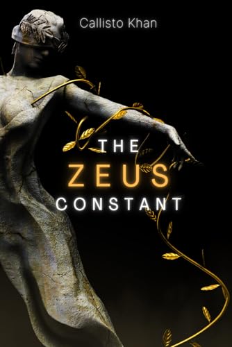 The Zeus Constant by Callisto Khan | Goodreads