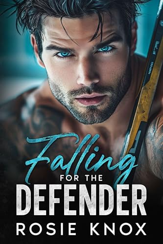 Falling for the Defender: A Small Town, Enemies to Lovers Hockey ...