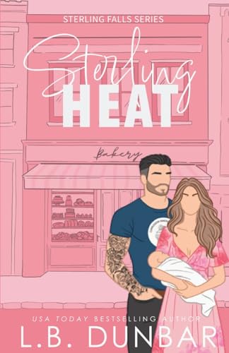 Sterling Heat (couple cover) by L.B. Dunbar | Goodreads