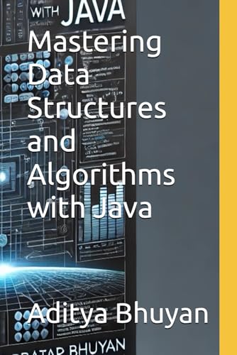 Mastering Data Structures and Algorithms with Java by Mr. Aditya Pratap ...