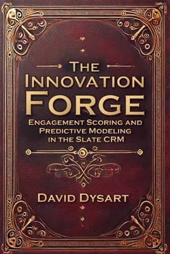 The Innovation Forge: Engagement Scoring and Predictive Modeling in the ...