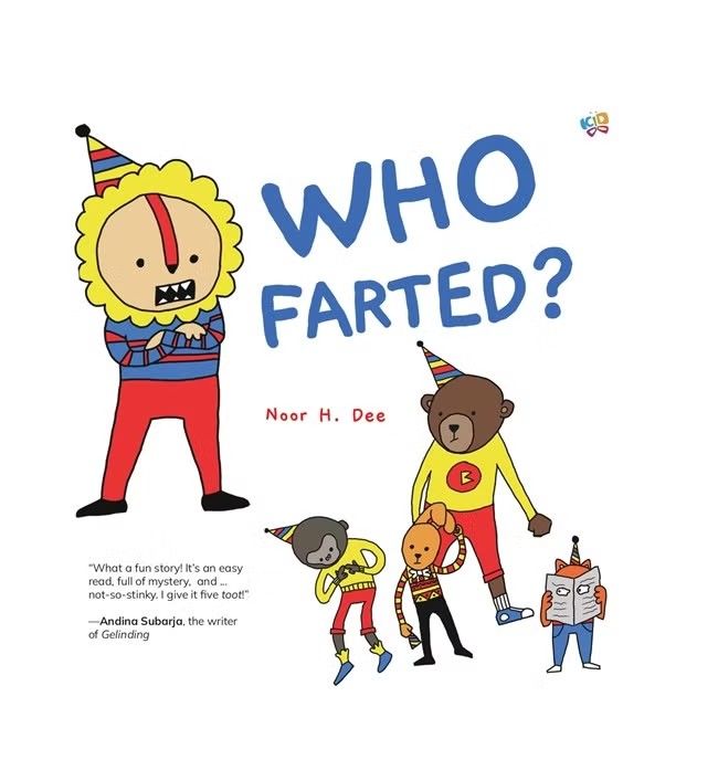 Who Farted? by Noor H. Dee | Goodreads