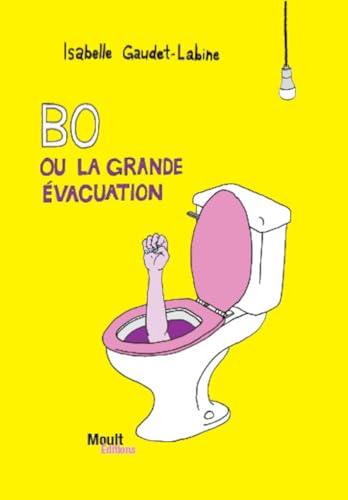 Bo ou la grande évacuation by Isabelle Gaudet-Labine | Goodreads