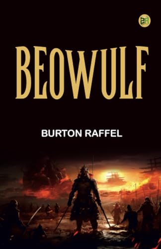 Beowulf by Burton Raffel | Goodreads