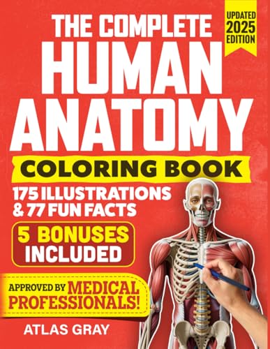 The Complete Human Anatomy Coloring Book: 175 Illustrations & 77 Fun ...