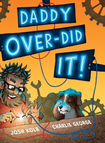 Daddy Over-Did It by Melissa Kolb | Goodreads