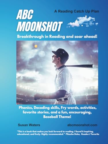 ABC Moonshot: Breakthrough in Reading and soar ahead! by Susan Waters ...