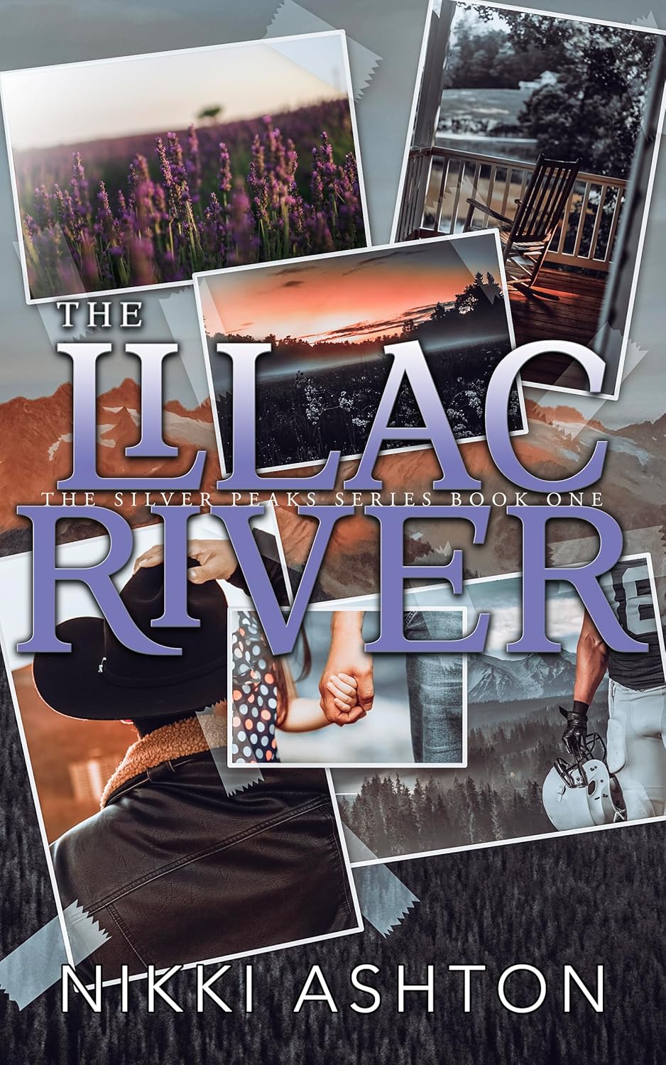 The Lilac River (Silver Peaks, #1) by Nikki Ashton | Goodreads