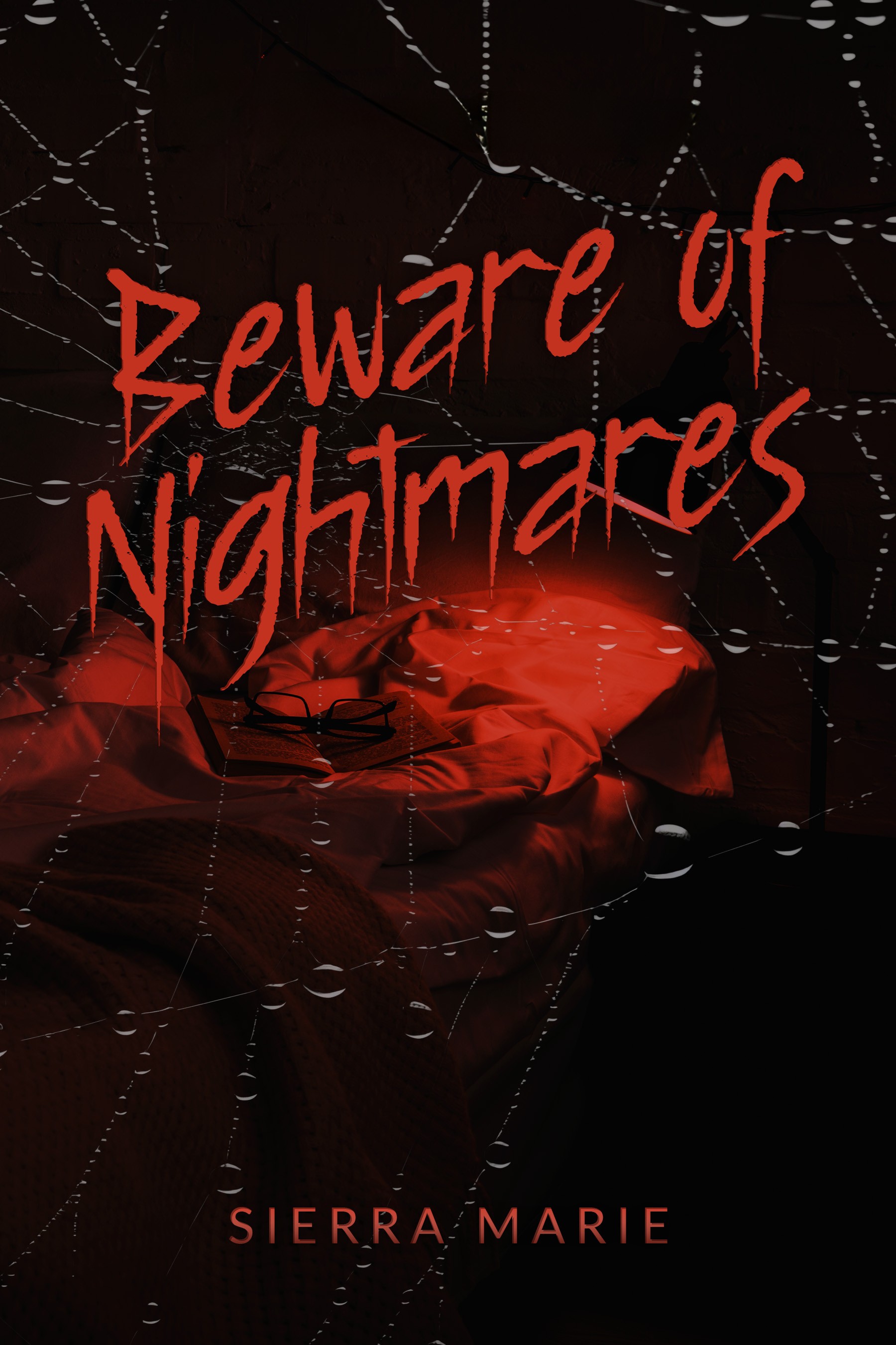 Beware of Nightmares by Sierra Marie | Goodreads