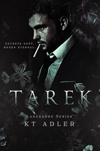 Tarek: Lakeshore Series by KT Adler | Goodreads