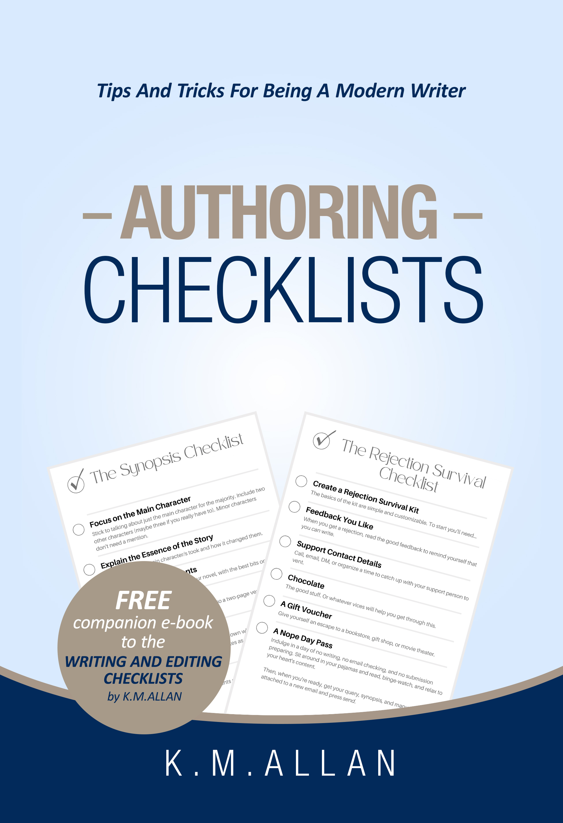 Authoring Checklists: Tips and Tricks for Being a Modern Writer by K.M ...