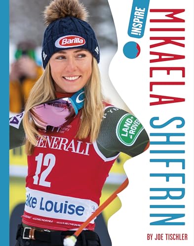 Mikaela Shiffrin (Inspire) by Joe Tischler | Goodreads