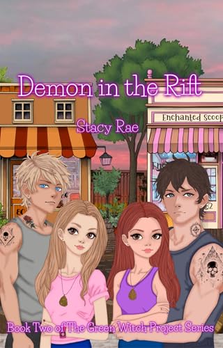 Demon in the Rift (The Green Witch Project #2) by Stacy Rae | Goodreads