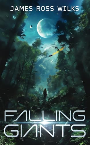 Falling Giants by James Ross Wilks | Goodreads