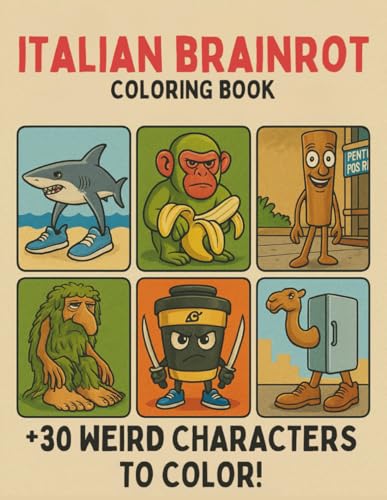 Italian Brainrot Coloring book: Funniest Italian Meme Animals, a ...
