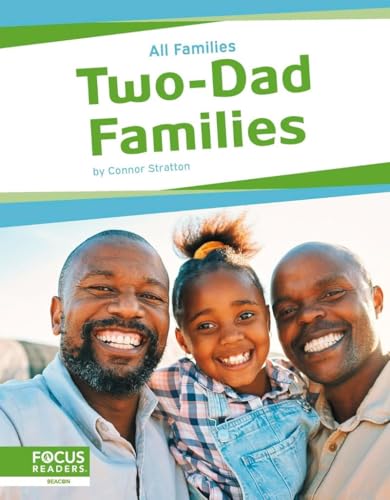 Two-Dad Families (All Families Set 2) by Connor Stratton | Goodreads