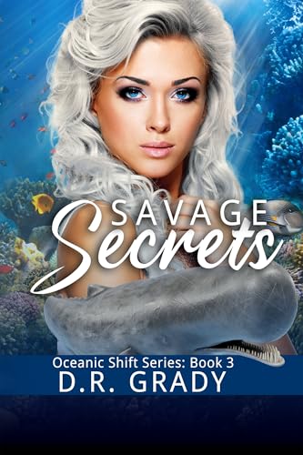 Savage Secrets: Fated mates, unusual shifters, workplace romance, sweet ...