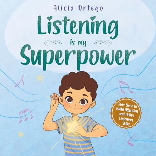 Listening is My Superpower: A Social Story to Help Kids Build Attention ...
