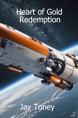Heart of Gold Redemption by Jay Toney | Goodreads