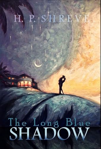 The Long Blue Shadow (The Illumina Trilogy Book 1) by Heather Shreve ...