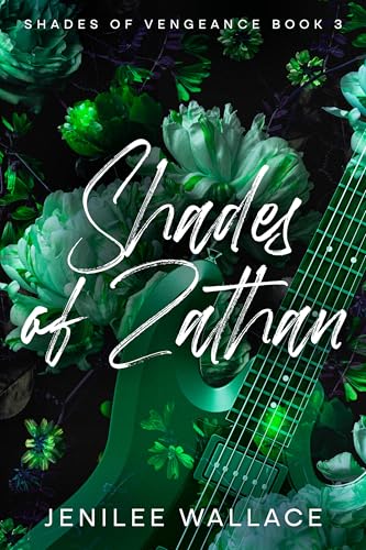 Shades of Zathan (Shades of Vengeance Book 3) by Jenilee Wallace ...